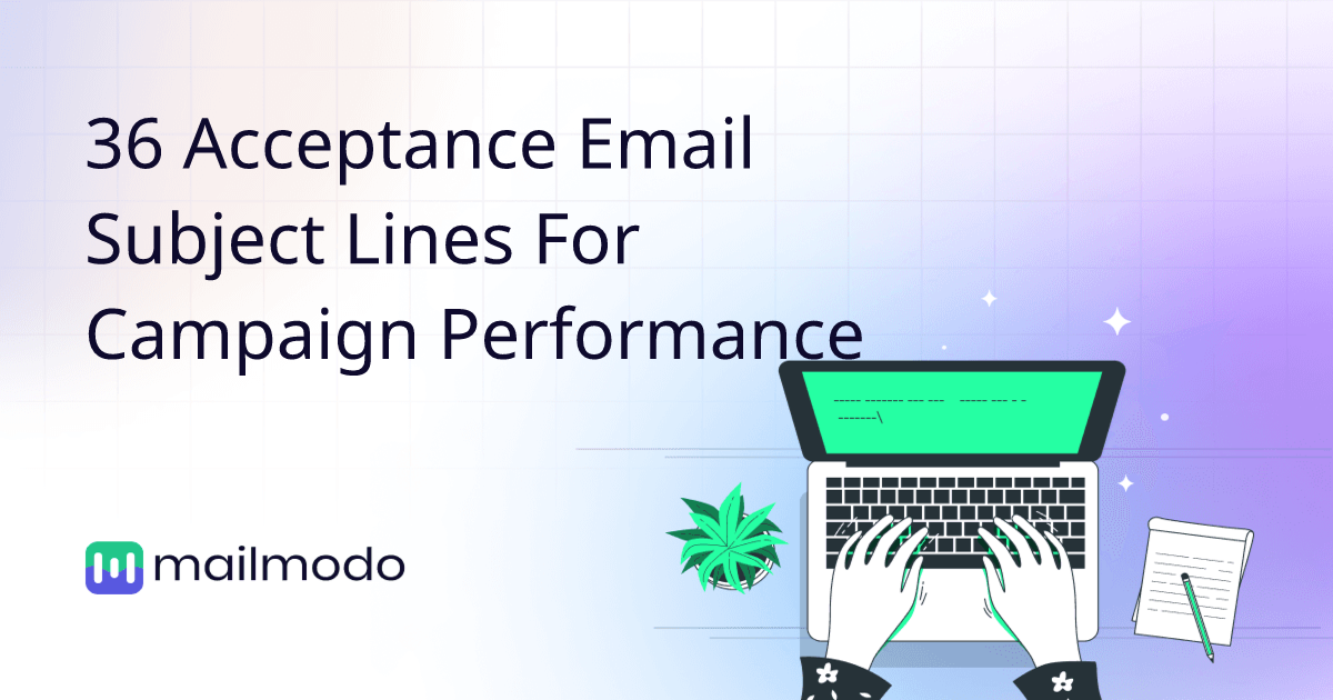 36 Acceptance Email Subject Lines For Campaign Performance