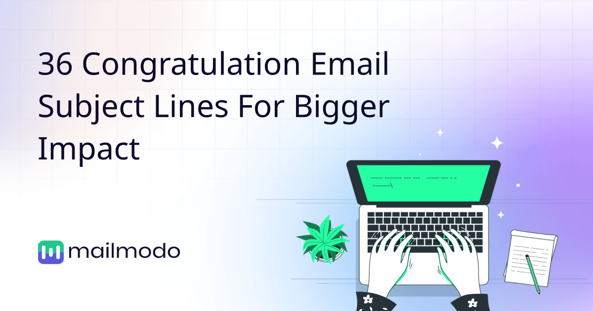 36 Congratulation Email Subject Lines For Bigger Impact