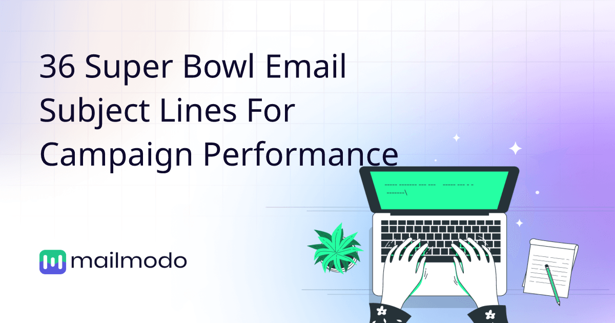 36 Super Bowl Email Subject Lines For Campaign Performance