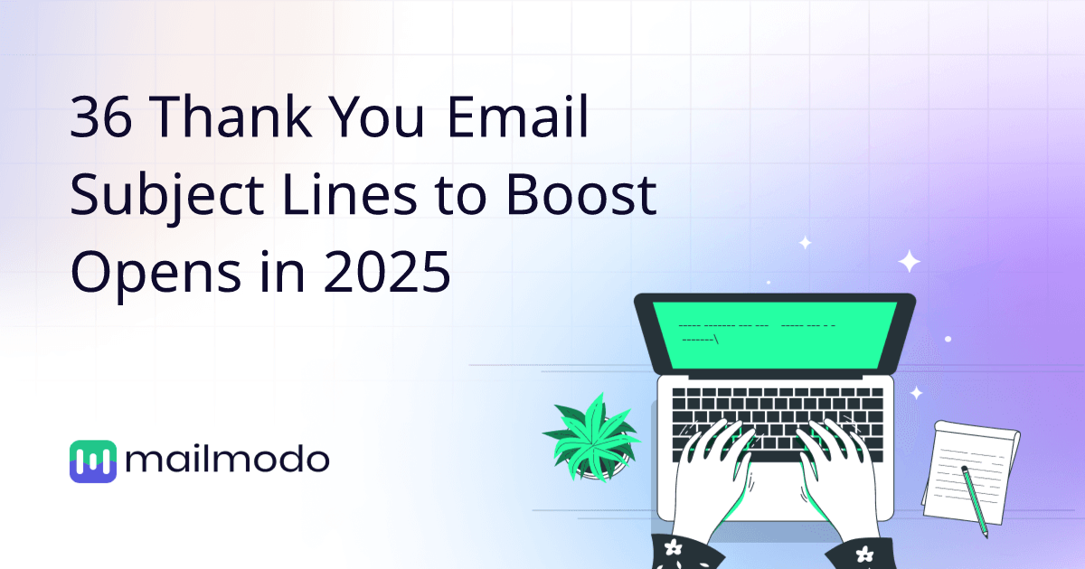 36 Thank You Email Subject Lines to Boost Opens in 2025